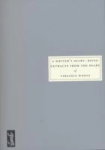 WOOLF, V: A writer's diary | Being extracts fromt he diary | Virginia ...