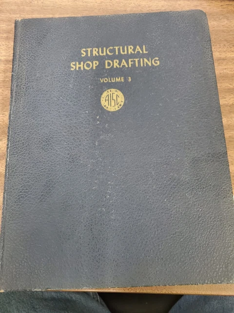 RARE **** The Aisc Textbook Of Structural Shop Drafting Vol. 3 1956 ...