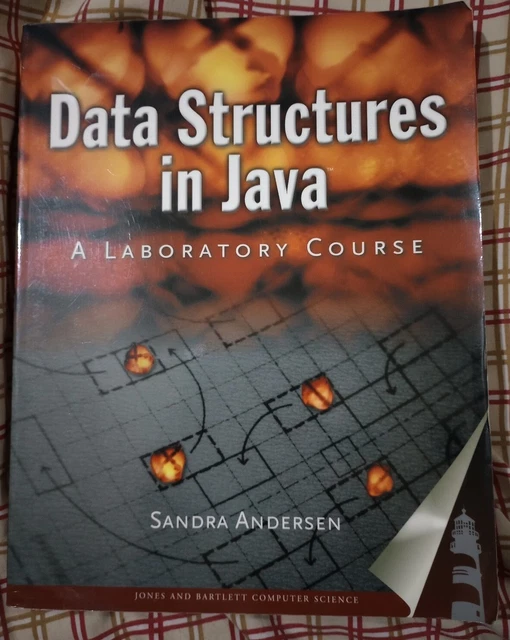 DATA STRUCTURES IN Java: A Laboratory Course by Sandra Andersen (Paperback,... £15.00 - PicClick UK