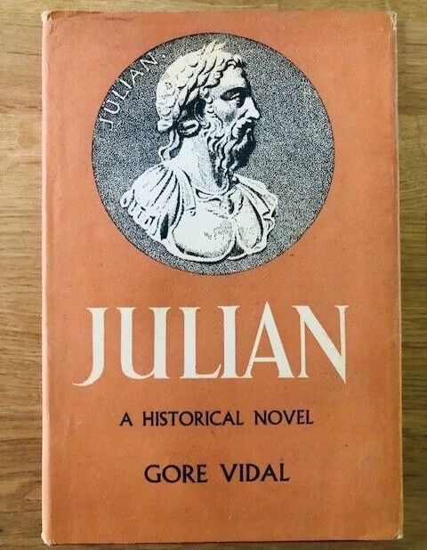 JULIAN BY GORE VIDAL - Pub. THE REPRINT SOCIETY - H/B D/W - 1965 - £3. ...