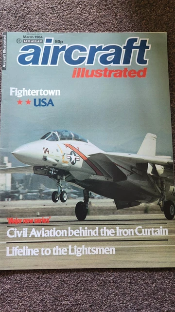 AIRCRAFT ILLUSTRATED MAGAZINE March 1984 Vol 17 No 3 £2.24 - PicClick UK