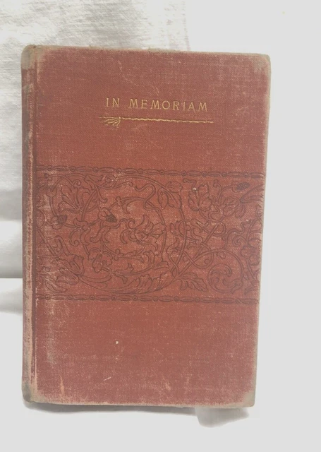 RARE ANTIQUE IN Memoriam Maud Alfred Tennyson Book Poems Inscripted ...