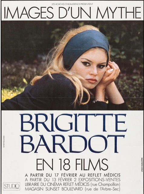 BRIGITTE BARDOT, IMAGES D’un Mythe, Repro Festival Poster, Vintage, Hq ...