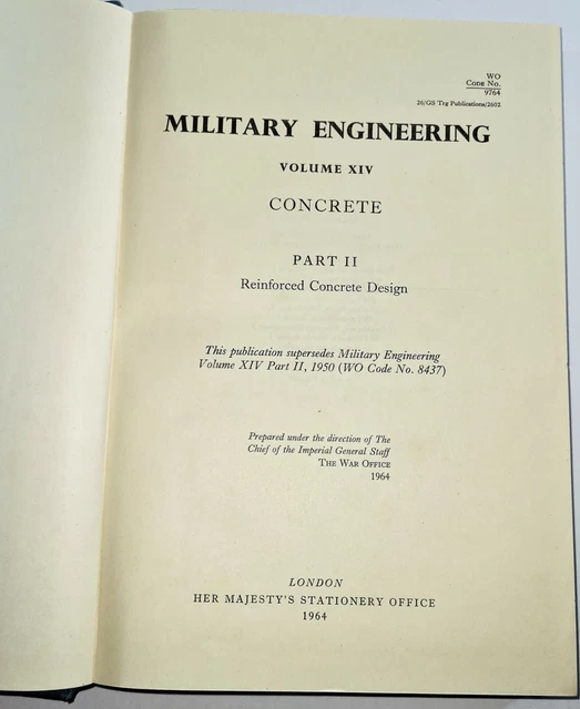 MILITARY ENGINEERING VOLUME XIV Concrete Part II Reinforced Design 1964 ...