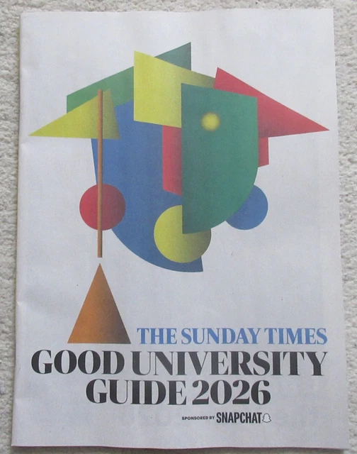 SUNDAY TIMES GOOD University Guide 2026 - 96 page University Guide £3. ...