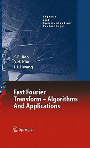 FAST FOURIER TRANSFORM - Algorithms and Applications (Signals and £94. ...