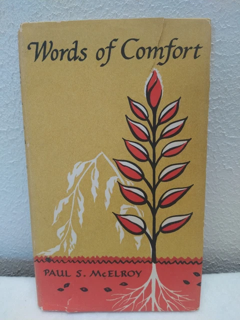 WORDS OF COMFORT Paul S. McElroy Vintage Book 1968 Compilations ...