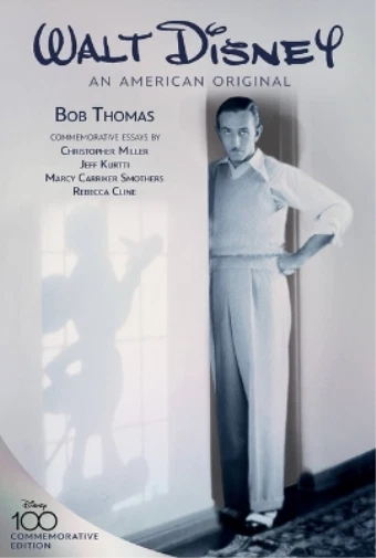 BOB THOMAS WALT Disney: An American Original, Commemorative Edition ...