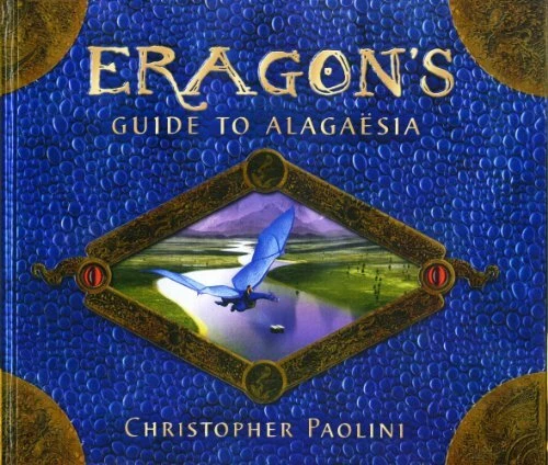 ERAGON'S GUIDE TO Alagaesia (The Inheritance by Paolini, Christopher ...