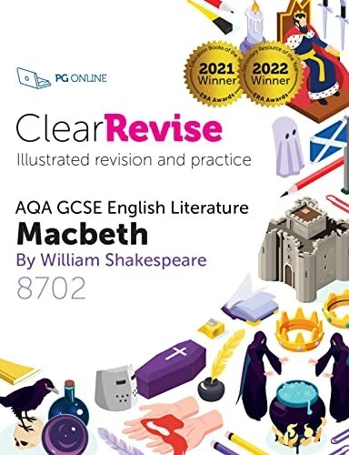 GCSE AQA ENGLISH Literature Macbeth: Illustrated Revision and Practice ... GCSE AQA ENGLISH Literature Macbeth: Illustrated Revision and Practice ...