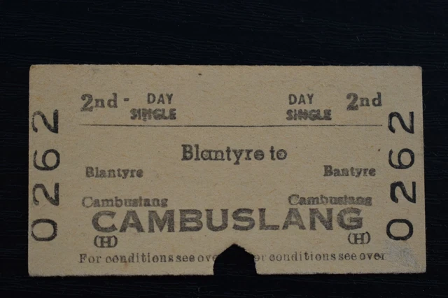 BR BRITISH RAILWAYS Ticket BLANTYRE to CAMBUSLANG No 0262 15th SEPT 70 ...