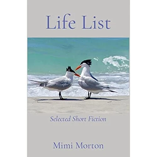 LIFE LIST: SELECTED Short Fiction by Mimi Morton (Paper - Paperback NEW ...