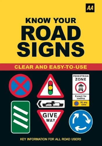 KNOW YOUR ROAD Signs (AA Driving Test)-AA Publishing £2.82 - PicClick UK