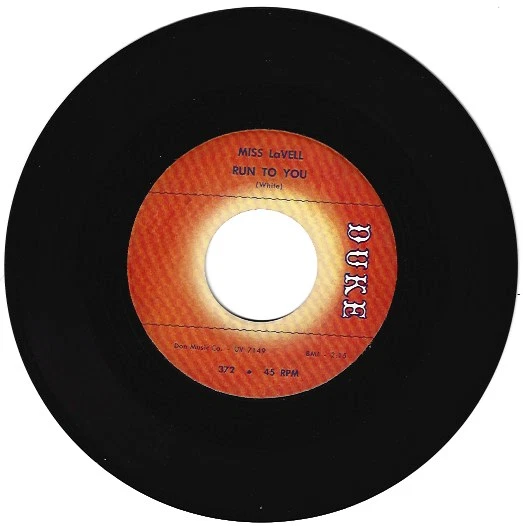 &NORTHERN SOUL 45 RPM - MISS LaVELL - DUKE RECORDS ""RUN TO YOU" EUR 25 ...