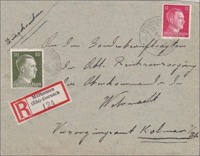 ALSACE: REGISTERED LETTER Mühlhausen to Kolmar to the OKW 1943 £4.84 ...