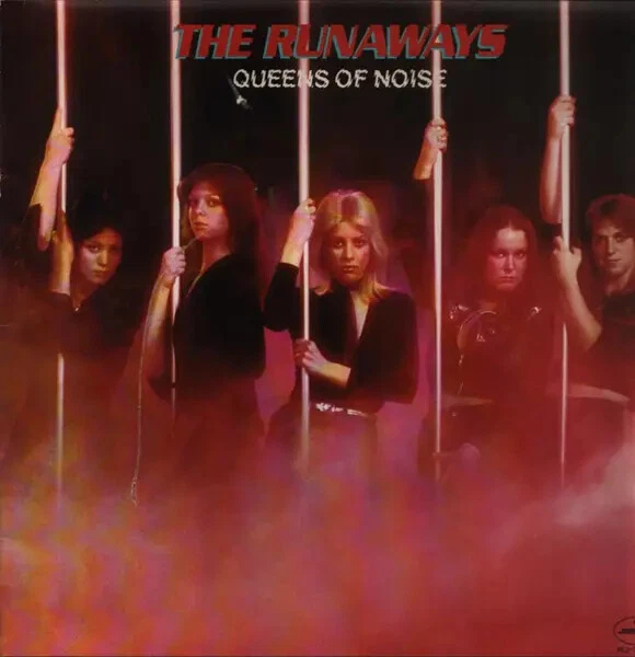LP THE RUNAWAYS Queens Of Noise = クイーン・オブ・ノイズ ザ・ランナウェイズ II GATEFOLD ...