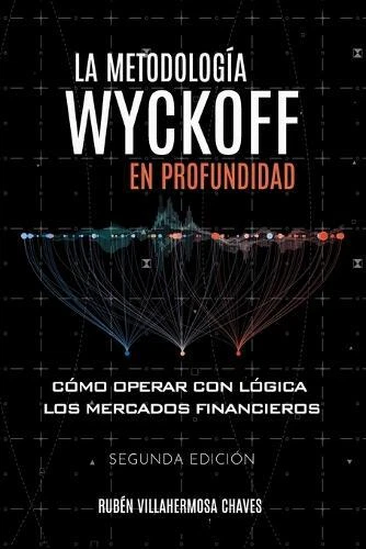 RUB N VILLAHERMOSA LA metodolog a Wyckoff en profundidad (Tascabile) EUR 39,60 - PicClick IT