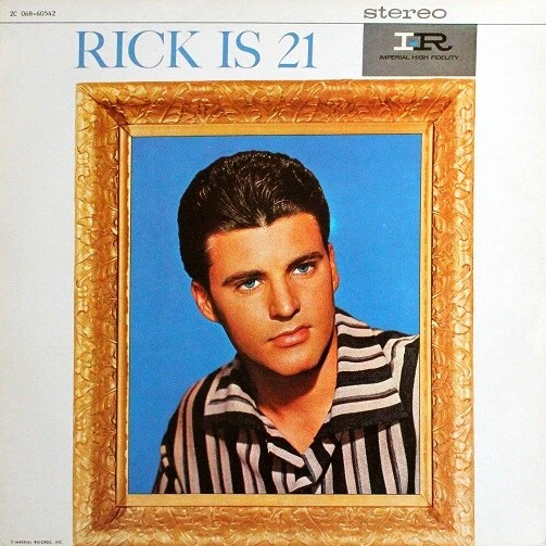 RICK NELSON (RICKY) Rick Is 21 Vinyl Record Album LP Imperial Rock ...