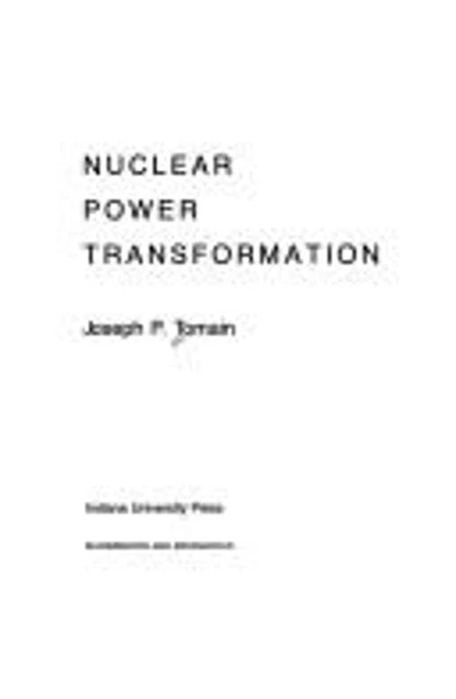 NUCLEAR POWER TRANSFORMATION Couverture Rigide Joseph P.Tomain EUR 4,30 ...