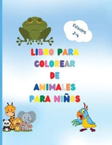 LIBRO PARA COLOREAR de animales para ninos: Impresionante libro con ...