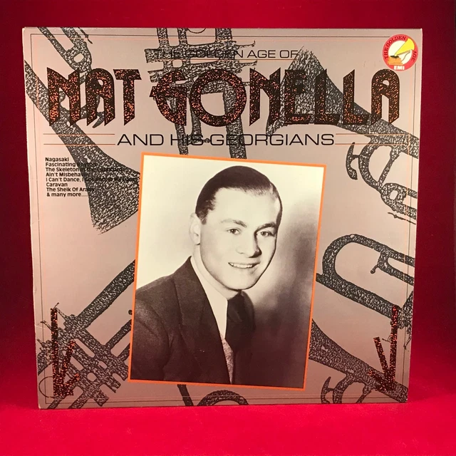 THE GOLDEN AGE Of Nat Gonella And His Georgians 1985 UK Vinyl LP ...