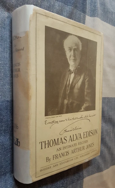 THOMAS ALVA EDISON: An Intimate Record by Francis Arthur Jones - HB ...