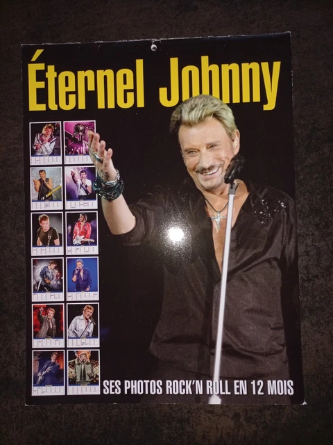 JOHNNY HALLYDAY - Calendrier Eternel Johnny - Ses photos Rock & Roll en ...