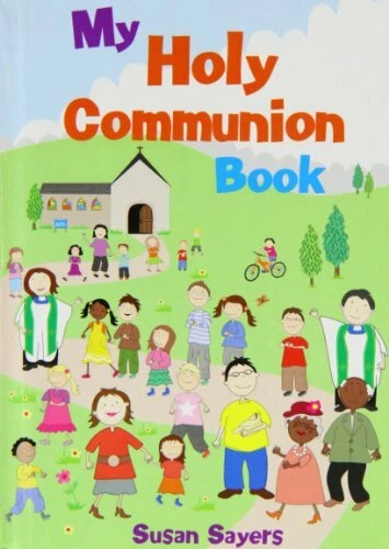 MY HOLY COMMUNION Book: Children's Communion Book by Sayers, Susan ...
