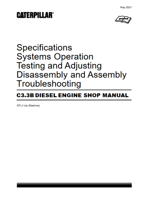 CATERPILLAR C3.3B ENGINE Assembly System Operation Troubleshooting ...