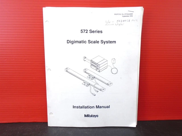 MITUTOYO 572 SERIES Digimatic Scale System Installation Manual ...