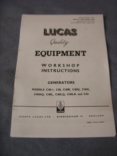 LUCAS DYNAMO WORKSHOP Instructions For C40 And C42 Dynamos Generators ...