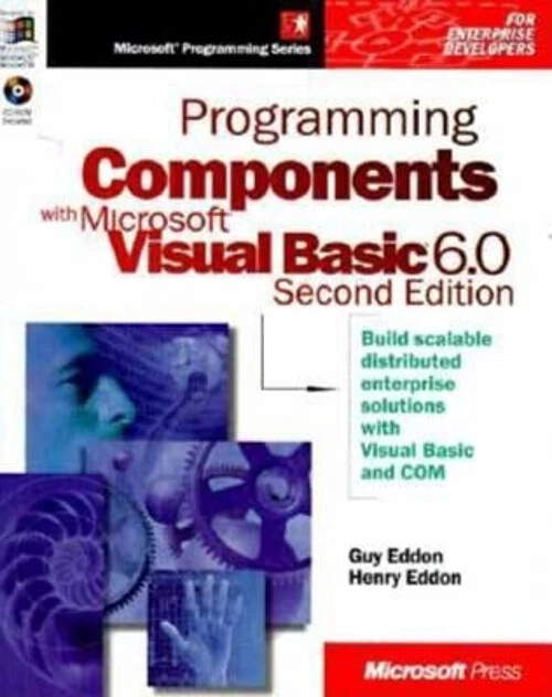 PROGRAMMATION COMPOSANTS AVEC Microsoft Visuels de Base 6.0 Guy, Eddon ...