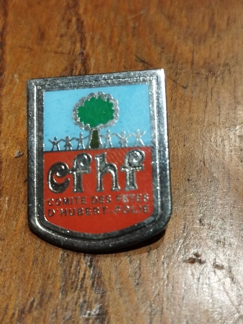 PIN'S CFHF COMITE DES FETES DE HUBERT FOLIE / ARBRE P7 EUR 1,15 ...
