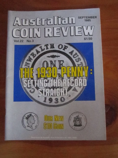 MAGAZINE AUSTRALIAN COIN Review September 1985 Vol. 22 No. 3 *Great ...