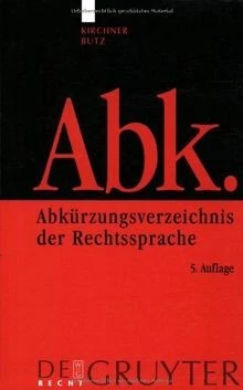 KIRCHNER/BUTZ. ABKÜRZUNGSVERZEICHNIS DER Rechtssprache de ... | Livre ...