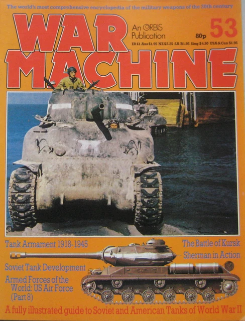 WAR MACHINE MAGAZINE Issue 53 Soviet and American Tanks of World War II ...