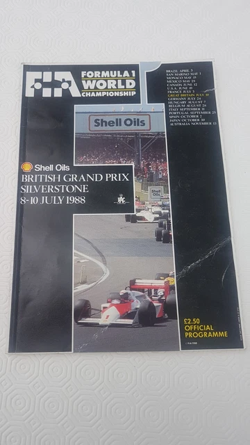 FIA SHELL OILS British Grand Prix Official Programme 8-10 July 1988 £5. ...
