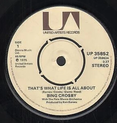 BING CROSBY THAT'S What Life Is All About 7" vinyl UK United Artists ...