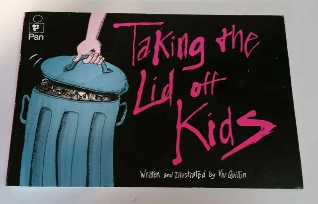 COMIC - TAKING The Lid Off Kids Viv Quillin Paperback 1983 Pan Books £3 ...