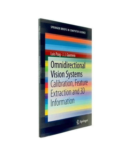 Omnidirectional Vision Systems Calibration Feature Extraction And 3d Informati Eur 5678