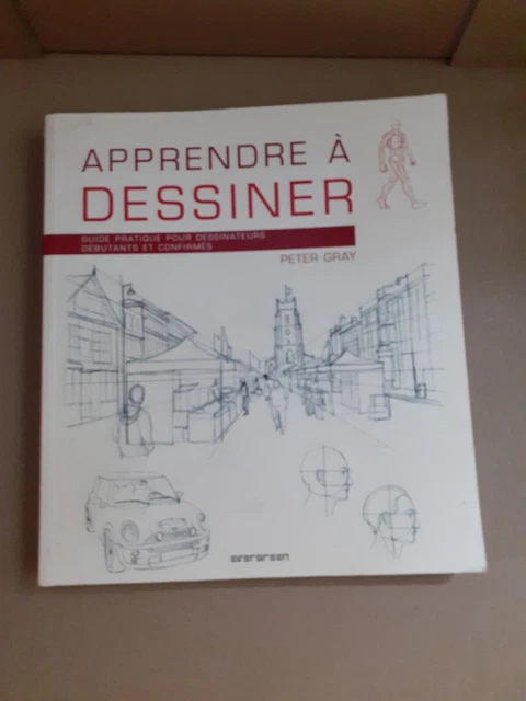 APPRENDRE A DESSINER de Peter Gray 2007 10 EUR 10,00 - PicClick FR