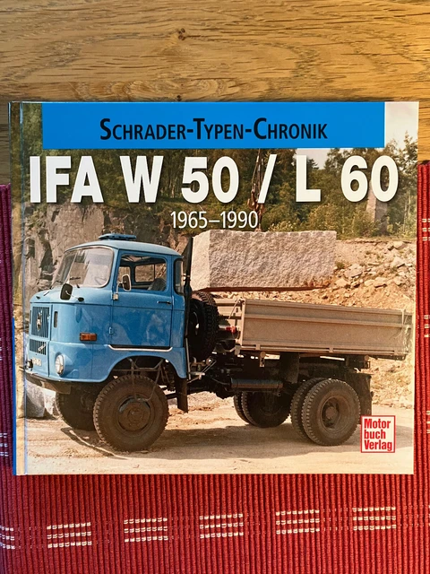 DDR LKW - IFA W 50 / L 60 1965 bis 1990 - Schrader Typen Chronik - Ausgabe 2013 EUR 12,00 ...