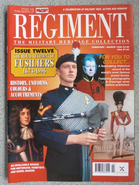 REGIMENT MAGAZINE - Issue 12 THE ROYAL REGIMENT OF FUSILIERS 1674-1996 ...