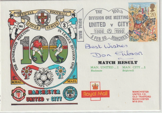 MANCHESTER UNITED FC - Don Gibson - Signed - " League Derby Match ...