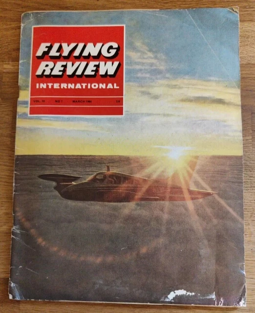 MAGAZINE - FLYING Review International March 1964 Aviation History £2. ...