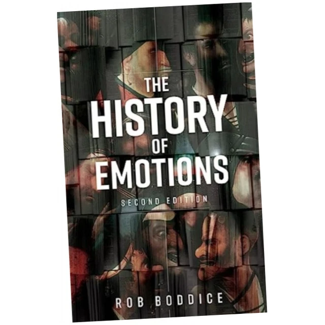 THE HISTORY OF Emotions - Rob Boddice (2024, Paperback) Z1 £19.99 ...