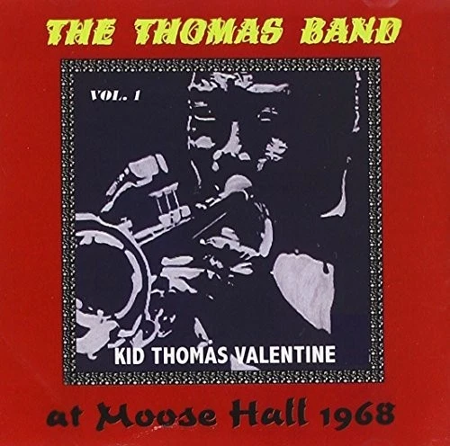 KID THOMAS VALENTINE Thomas Band Au Moose Hall 1968 - Le Connecticut ...