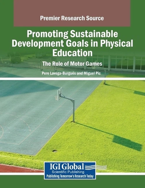 PROMOTING SUSTAINABLE DEVELOPMENT Goals in Physical Education: The Role ...