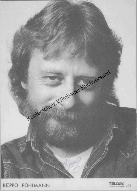 ORIGINAL AUTOGRAMM BEPPO Pohlmann /// Autograph signiert signed signee ...