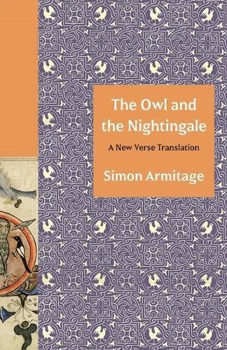 SIMON ARMITAGE THE Owl and the Nightingale (Poche) (PRESALE 2024-11-05 ...